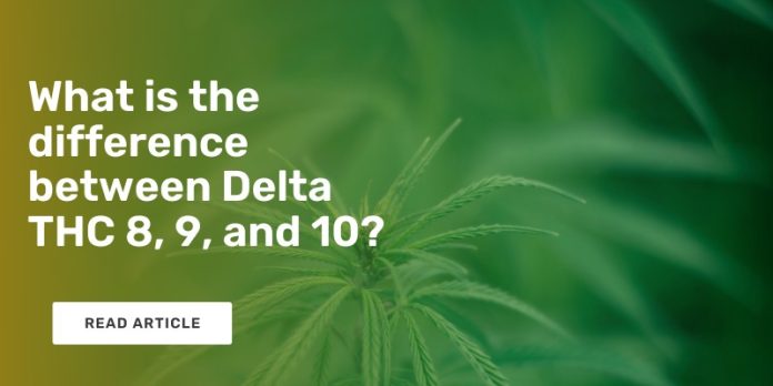 What is the difference between Delta THC 8, 9, and 10? | Redstorm ...